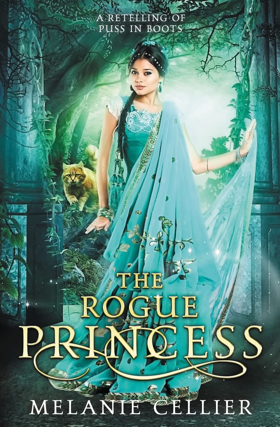 Amazon.com: The Rogue Princess: A Retelling of Puss in Boots (Return to ...