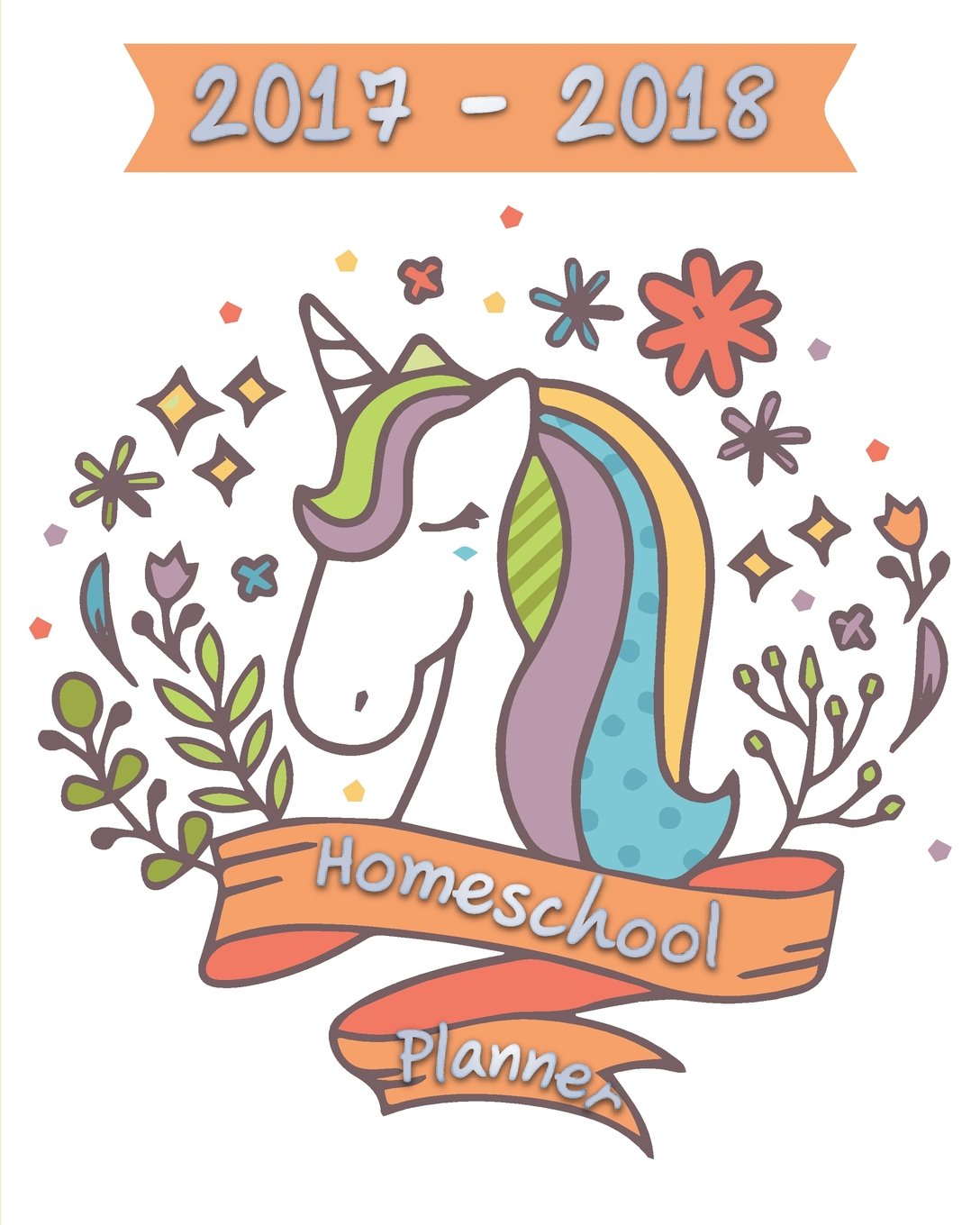 Amazon.com: Homeschool Planner 2017 - 2018 : Ultimate weekly and ...