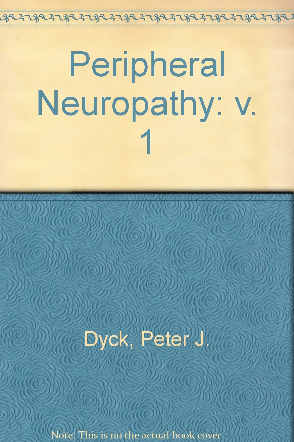 Peripheral Neuropathy: 9780721632735: Medicine & Health Science Books ...