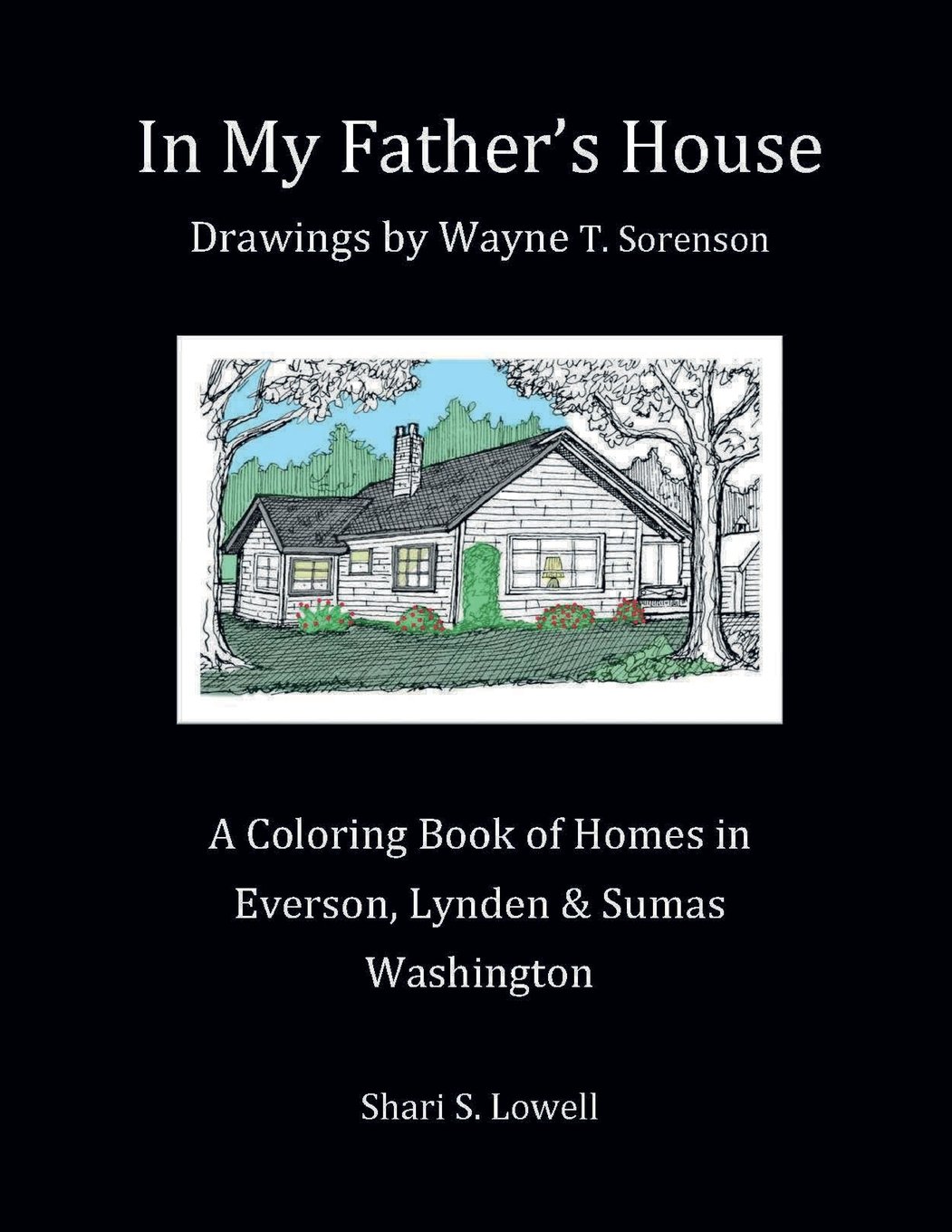 Amazon.com: In My Father's House: Drawings by Wayne T. Sorenson ...