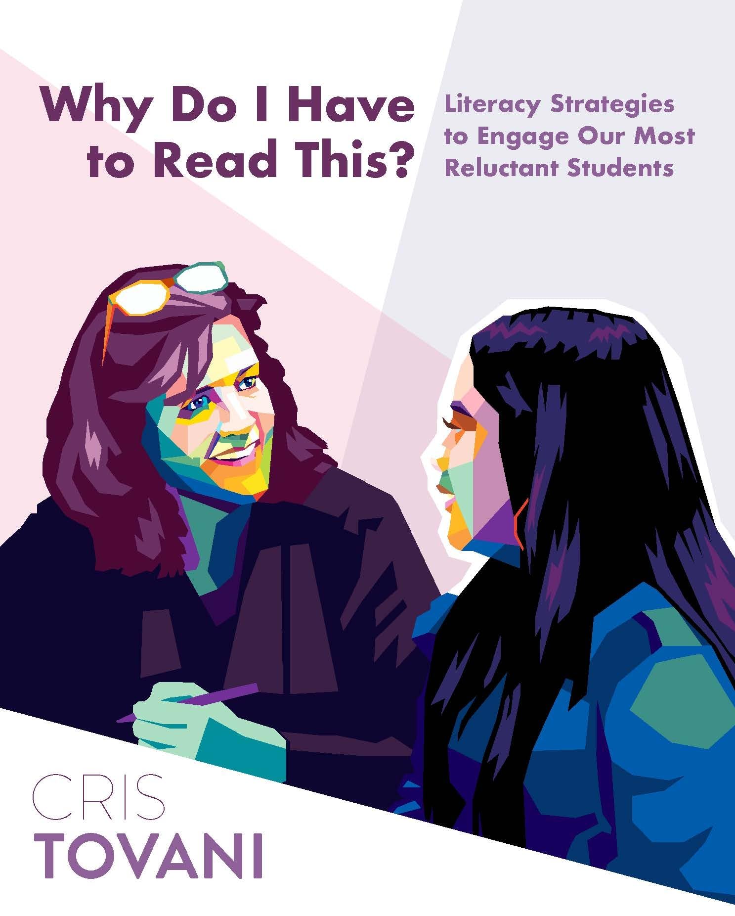 Amazon.com: Why Do I Have to Read This?: 9781625311511: Tovani, Cris: Books