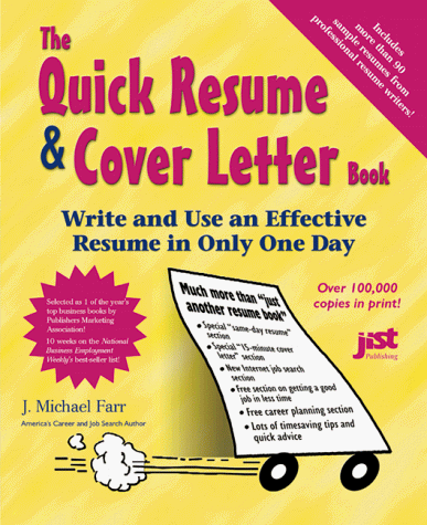 The Quick Resume & Cover Letter Book: Write & Use an Effective Resume ...