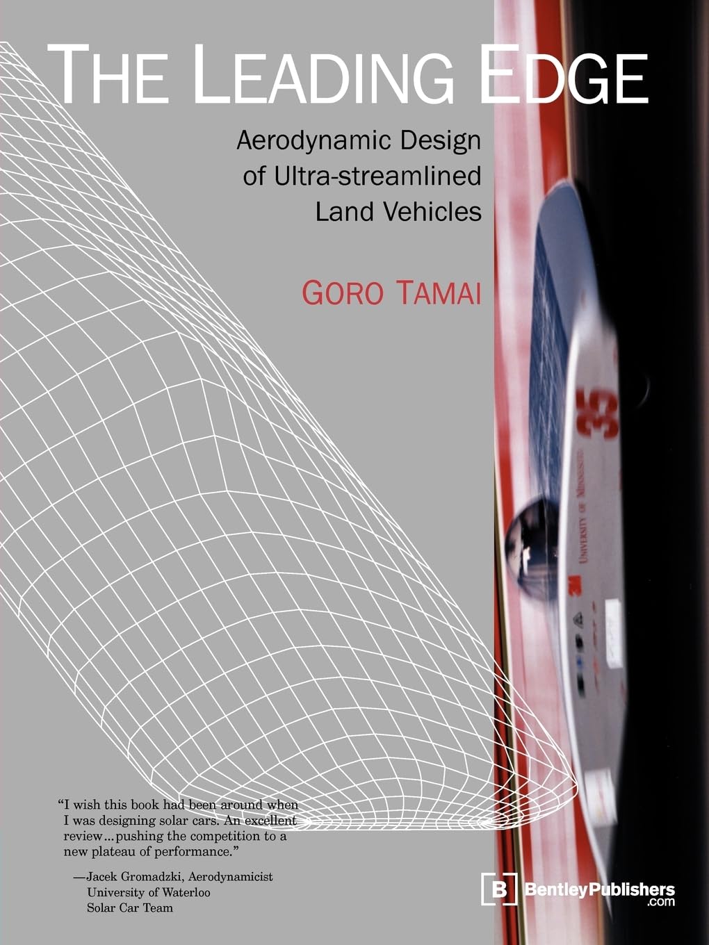 Amazon | The Leading Edge: Aerodynamic Design of Ultra-Streamlined Land ...