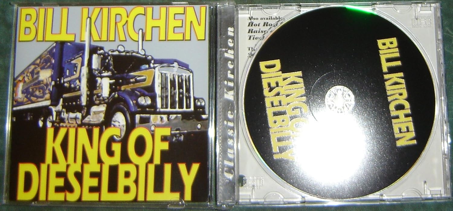 Bill Kirchen - King Of Dieselbilly - Amazon.com Music