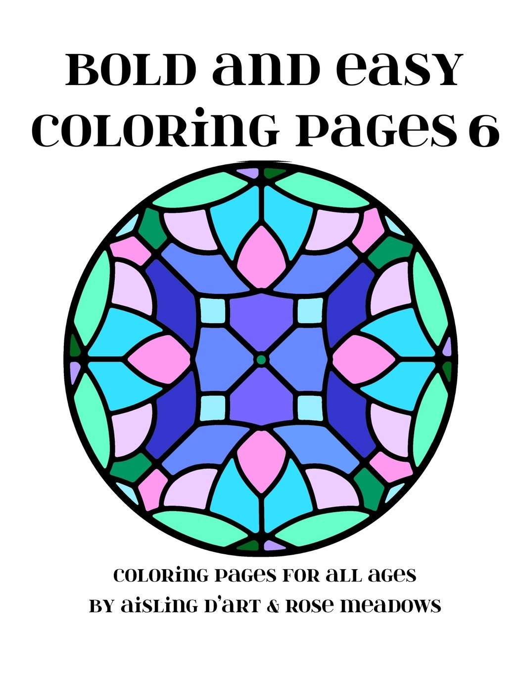 Amazon.com: Bold and Easy Coloring Pages 6: Coloring Pages for All Ages ...