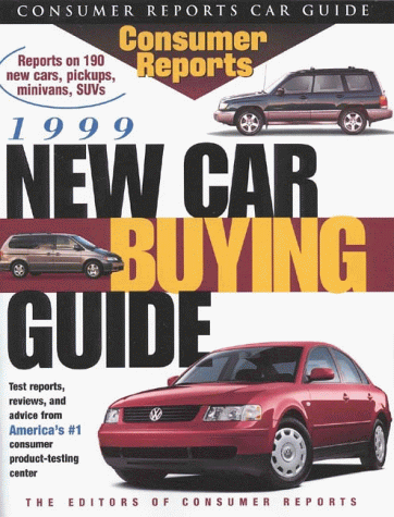 Consumer Reports 1999 New Car Buying Guide: 9780890439227: Amazon.com ...