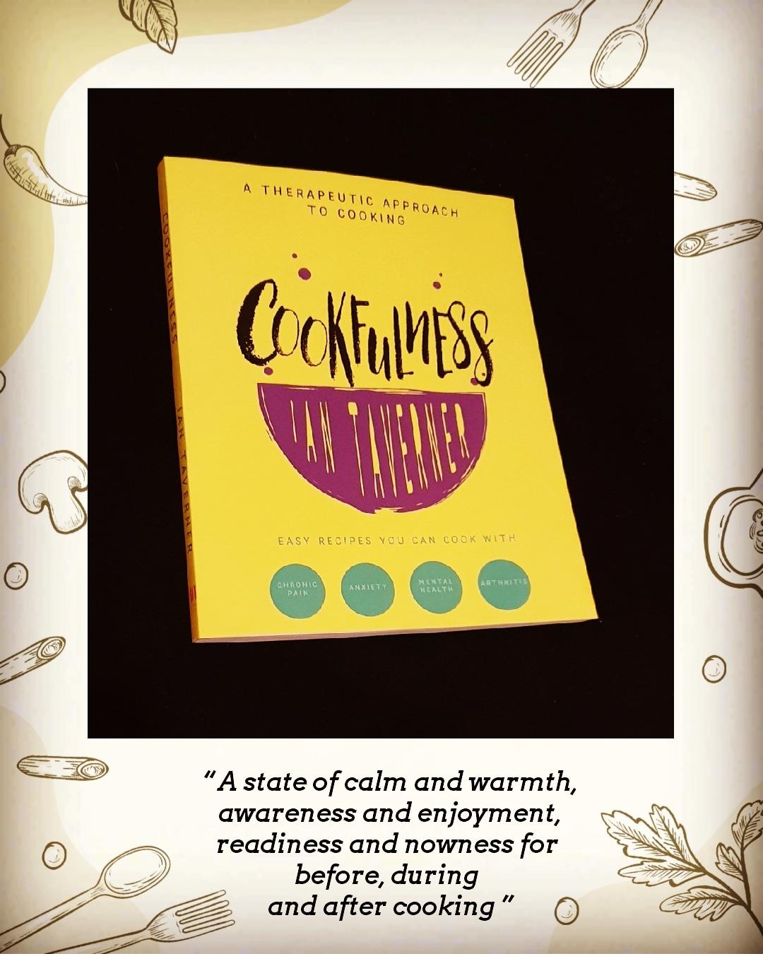 Cookfulness: A Therapeutic Approach To Cooking: Amazon.co.uk: Taverner ...
