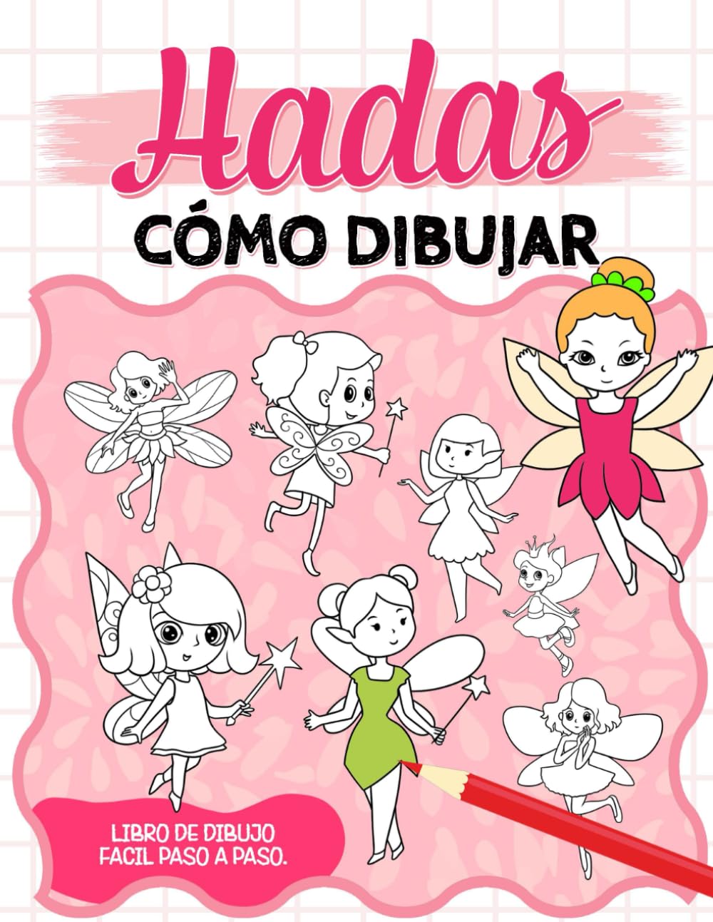 Amazon.com: Cómo Dibujar Hadas: Creando El Mundo De Las Hadas Al ...