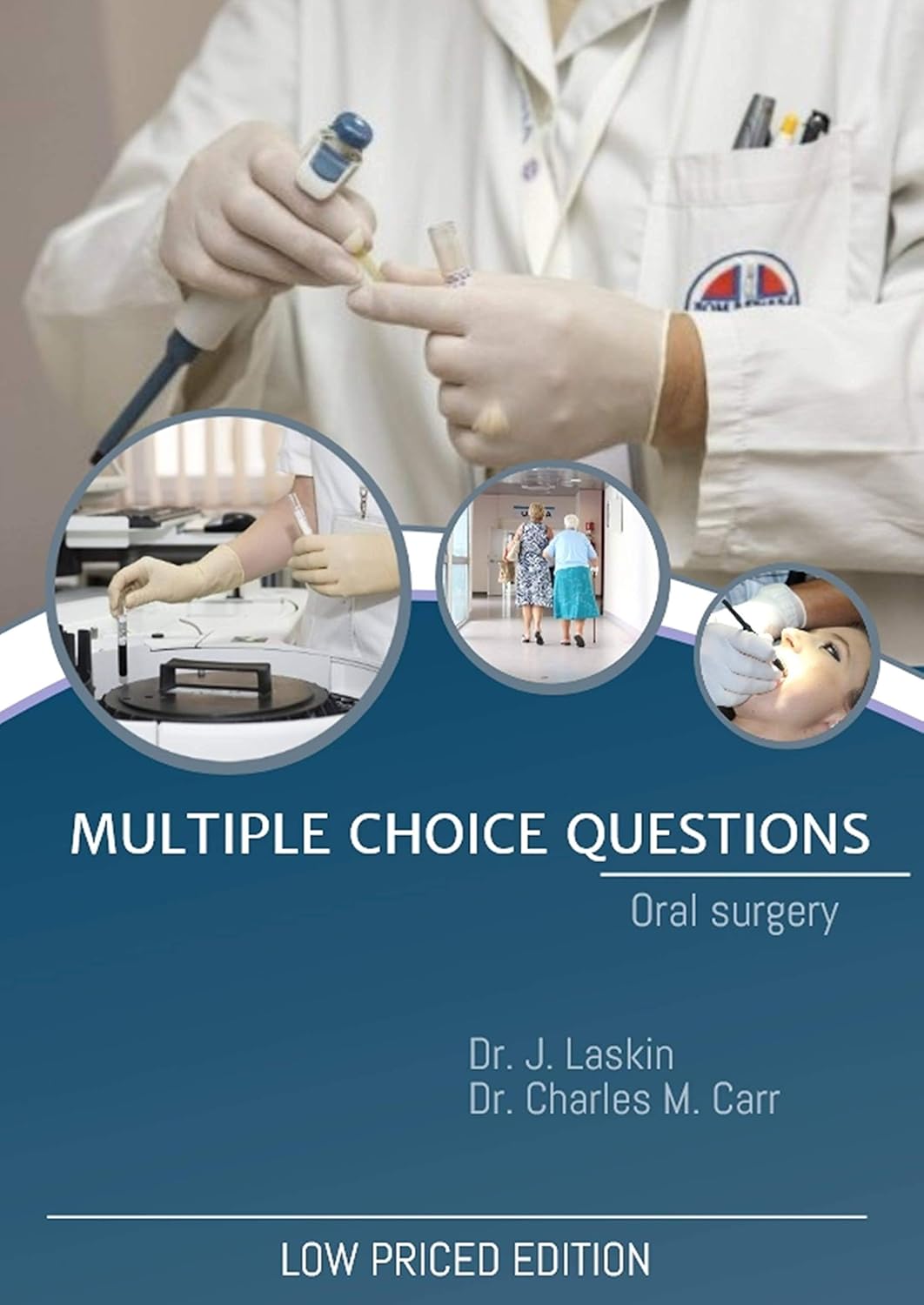 Oral Surgery Multiple Choice Questions Kindle Edition By J Laskin