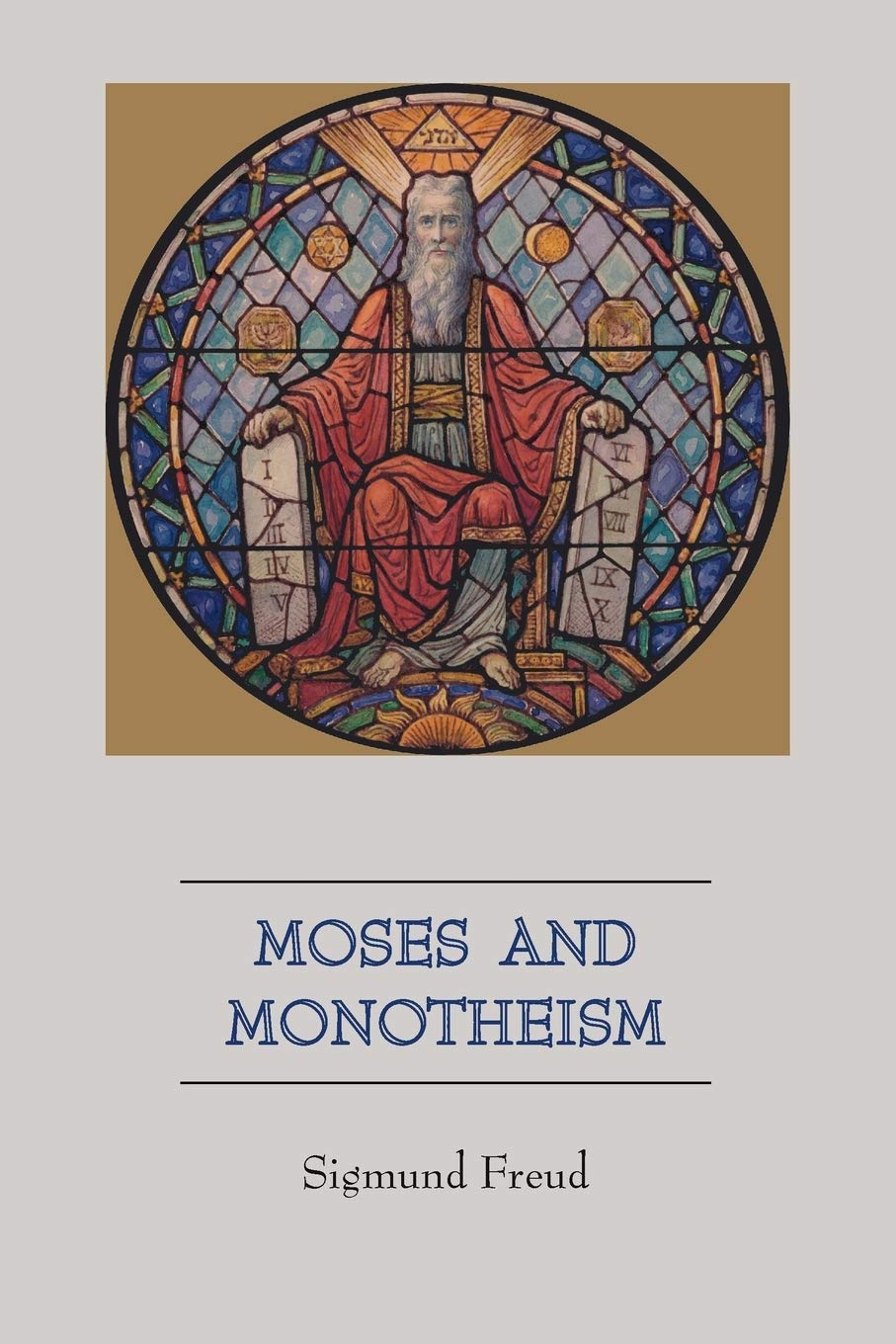 Moses and Monotheism: Freud, Sigmund: 9781578989379: Amazon.com: Books