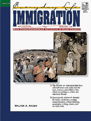 Everyday Life: Immigration: Hazen, Walter A.: 9780673586650: Amazon.com ...