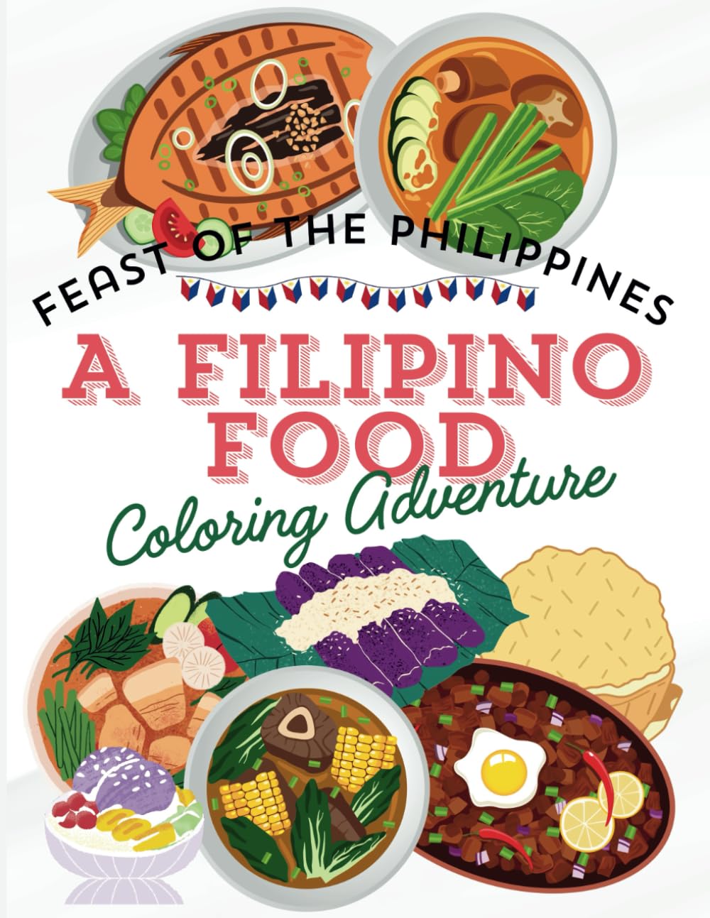 Amazon.com: FEAST OF THE PHILIPPINES, A FILIPINO FOOD COLORING ...