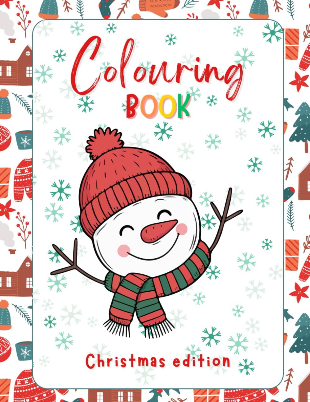 Colouring book: Christmas edition : EC: Amazon.co.uk: Books