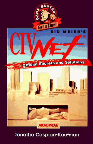 Sid Meier's CivNet Official Secrets & Solutions (Prima's Secrets of the ...