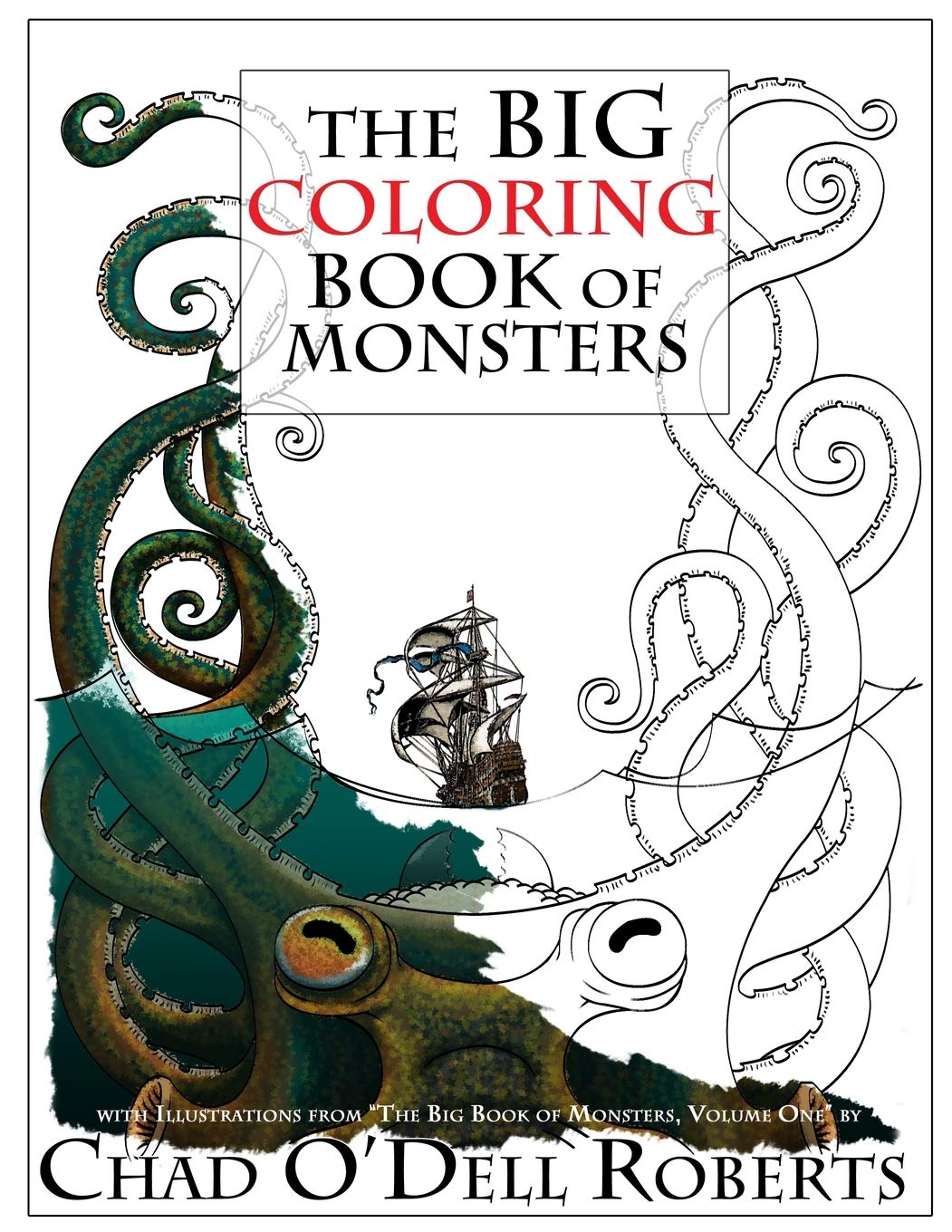 The Big Coloring Book of Monsters: Roberts, Chad O'Dell: 9798646230622 ...