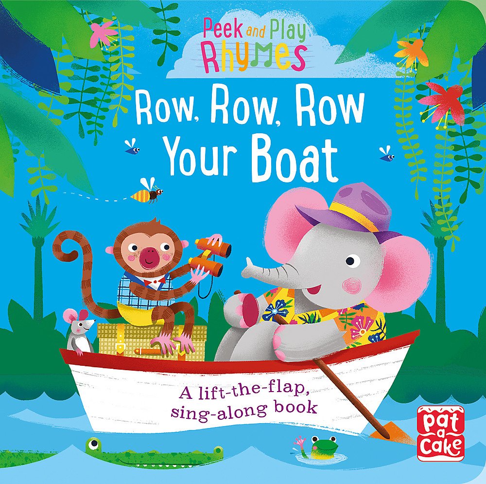 Peek and Play Rhymes: Row, Row, Row Your Boat: A baby sing-along board ...