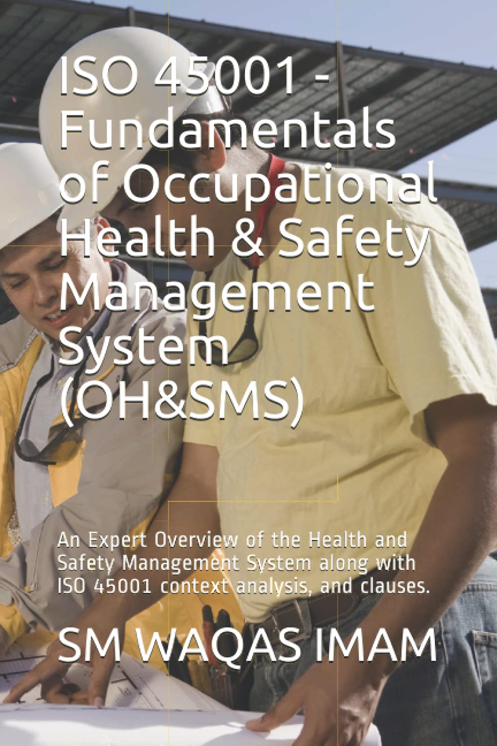 Iso 45001 Fundamentals Of Occupational Health And Safety Management ...