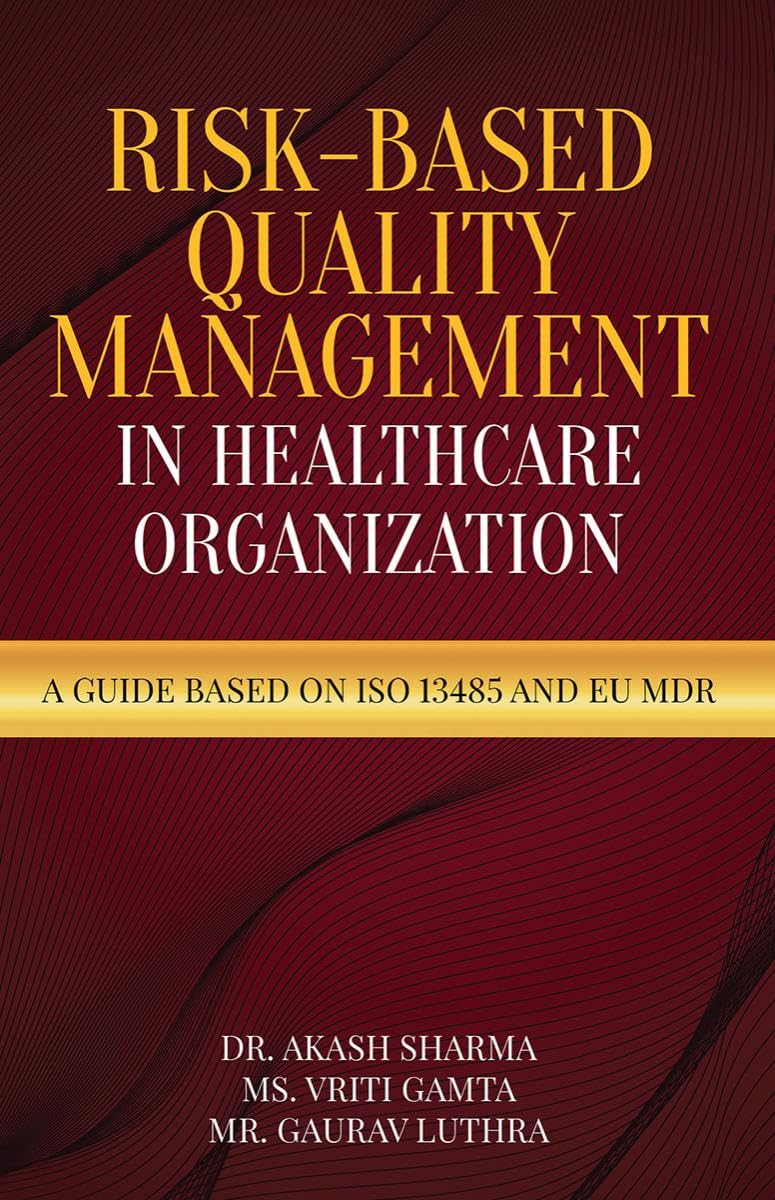 Buy Risk-Based Quality Management in Healthcare Organization : A Guide ...