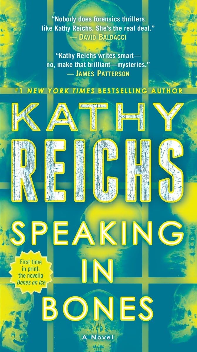 Amazon.com: Speaking in Bones: A Novel (Temperance Brennan): 9780345544063: Reichs, Kathy: Books