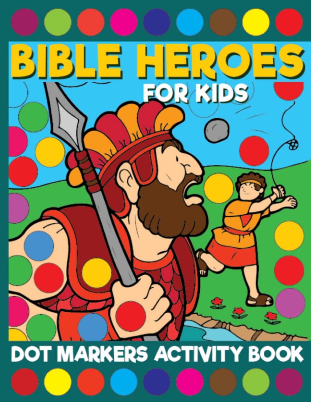 Bible Heroes For Kids Dot Markers Activity Book Giant Huge | Desertcart ...