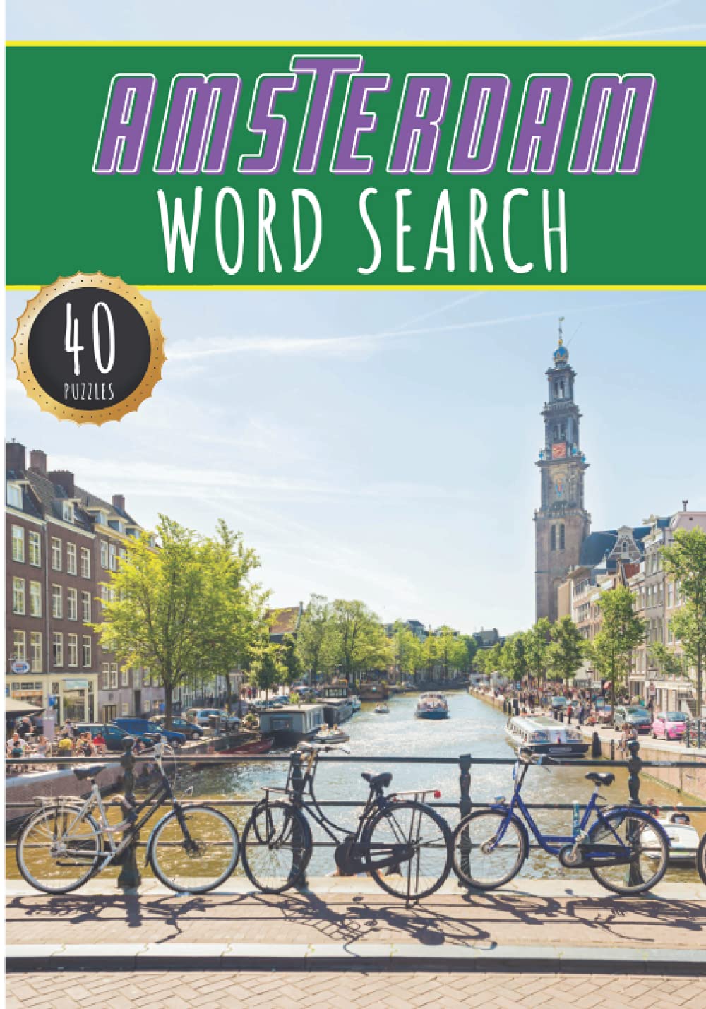 Amsterdam Word Search: 40 Fun Puzzles With Words Scramble for Adults ...