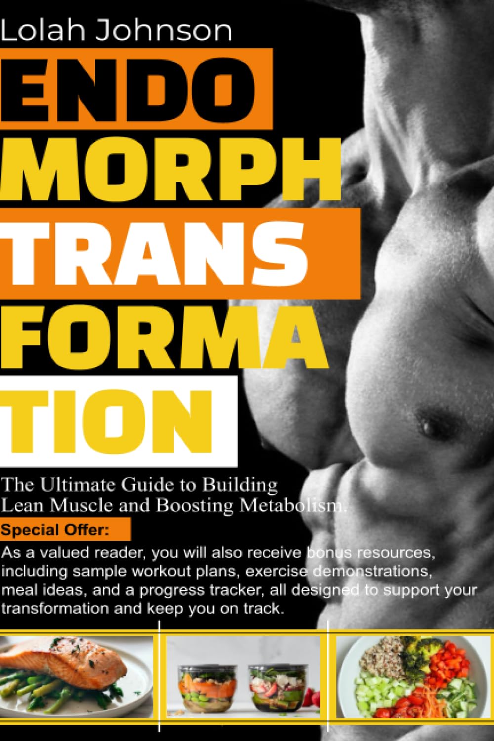 Buy Endomorph Transformation: The Ultimate Guide to Building Lean ...