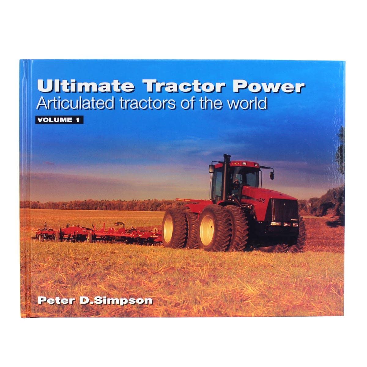 Ultimate Tractor Power: Articulated Tractors of the World, Vol. 1 A-L ...