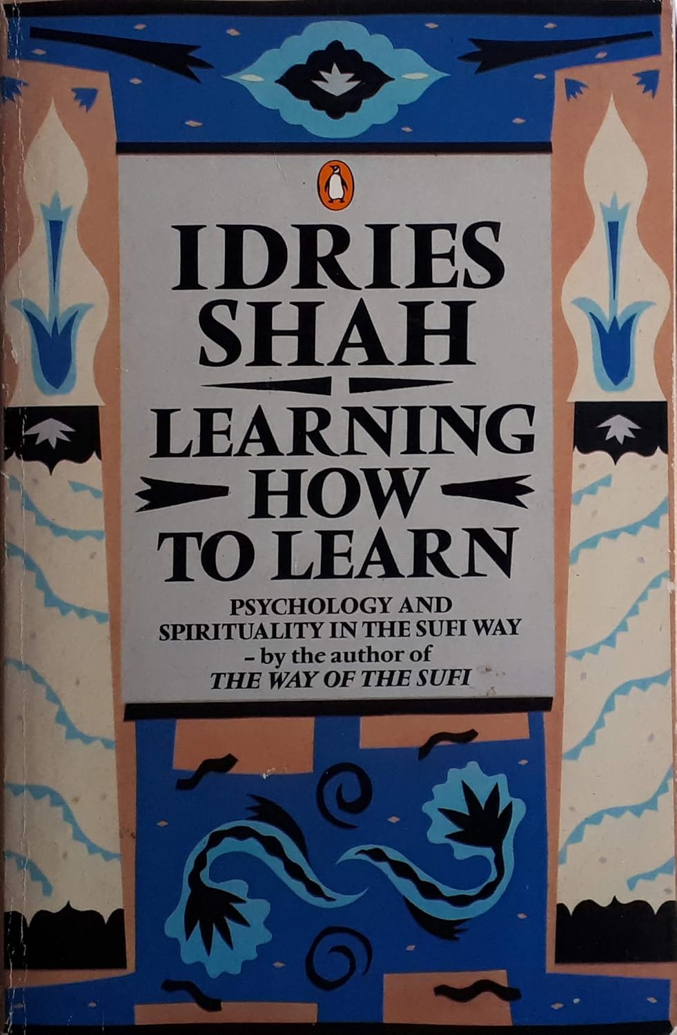 Learning How to Learn: Idries Shah: 9780140072471: Amazon.com: Books