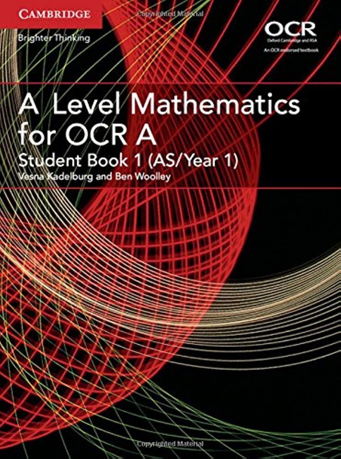 A Level Mathematics for OCR Student Book 1 (AS/Year 1) (AS/A Level ...