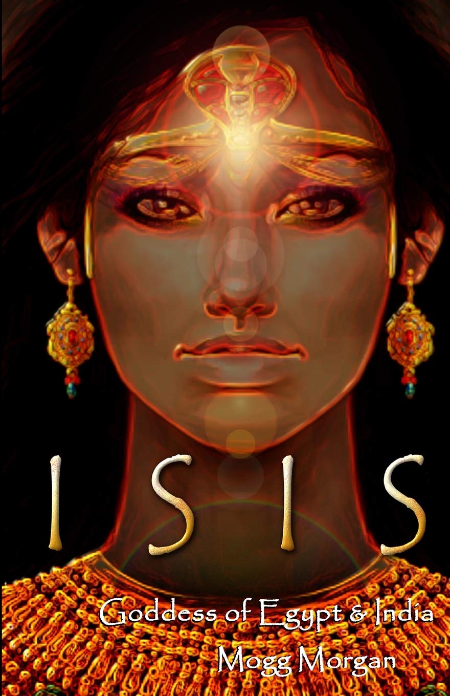Amazon | Isis: Goddess of Egypt & India | Morgan, Mogg | Hinduism
