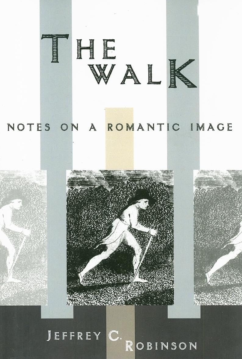 Amazon.com: The Walk: Notes on a Romantic Image: 9781564784599: Jeffrey ...