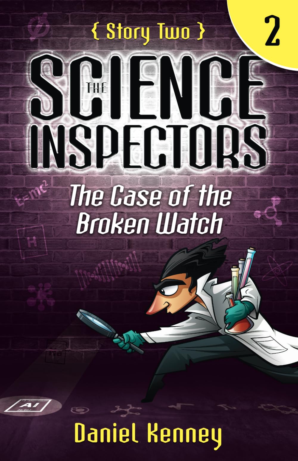 The Science Inspectors 2: The Case of the Broken Watch: Kenney, Daniel ...