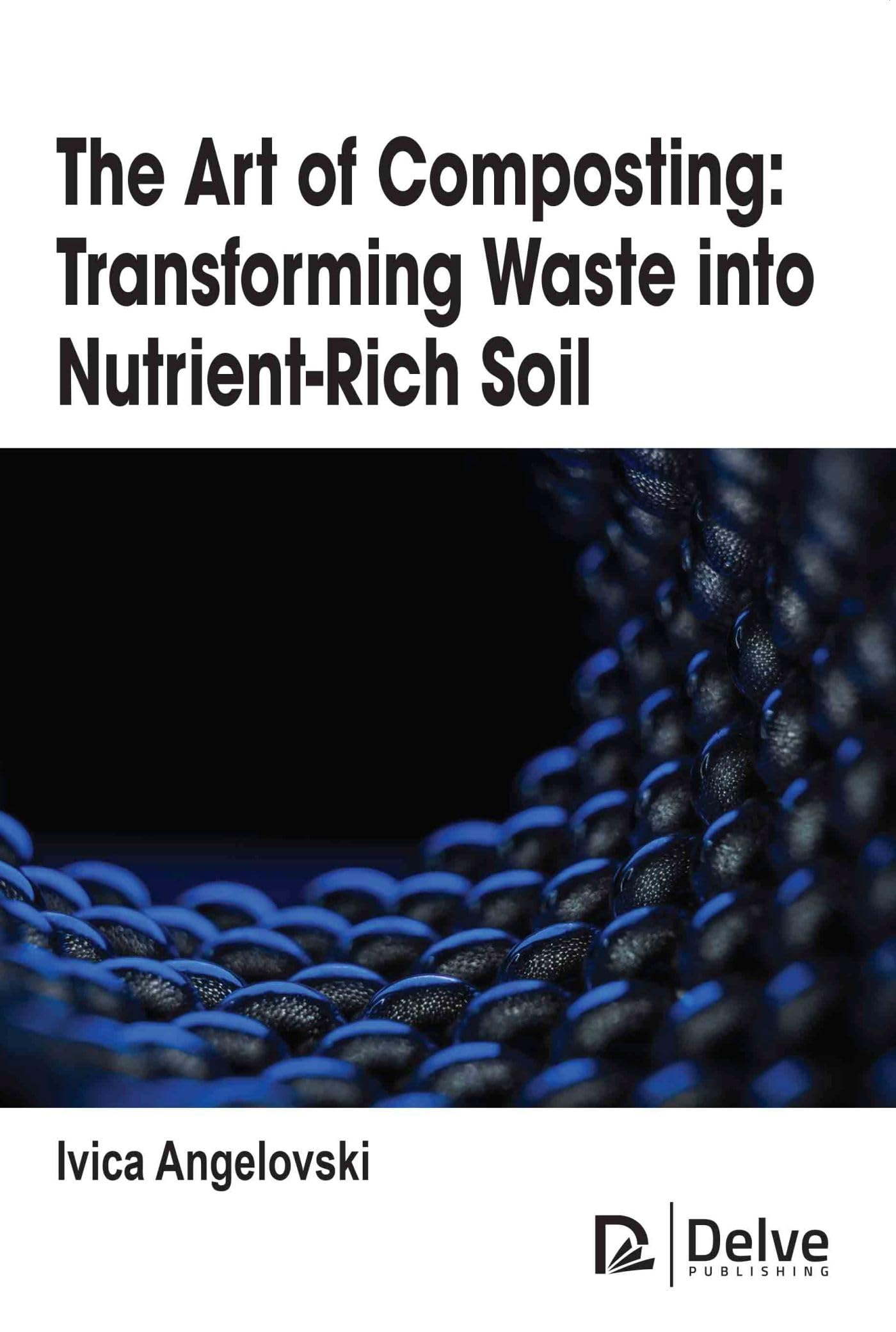 The Art of Composting: Transforming Waste into Nutrient-Rich Soil ...