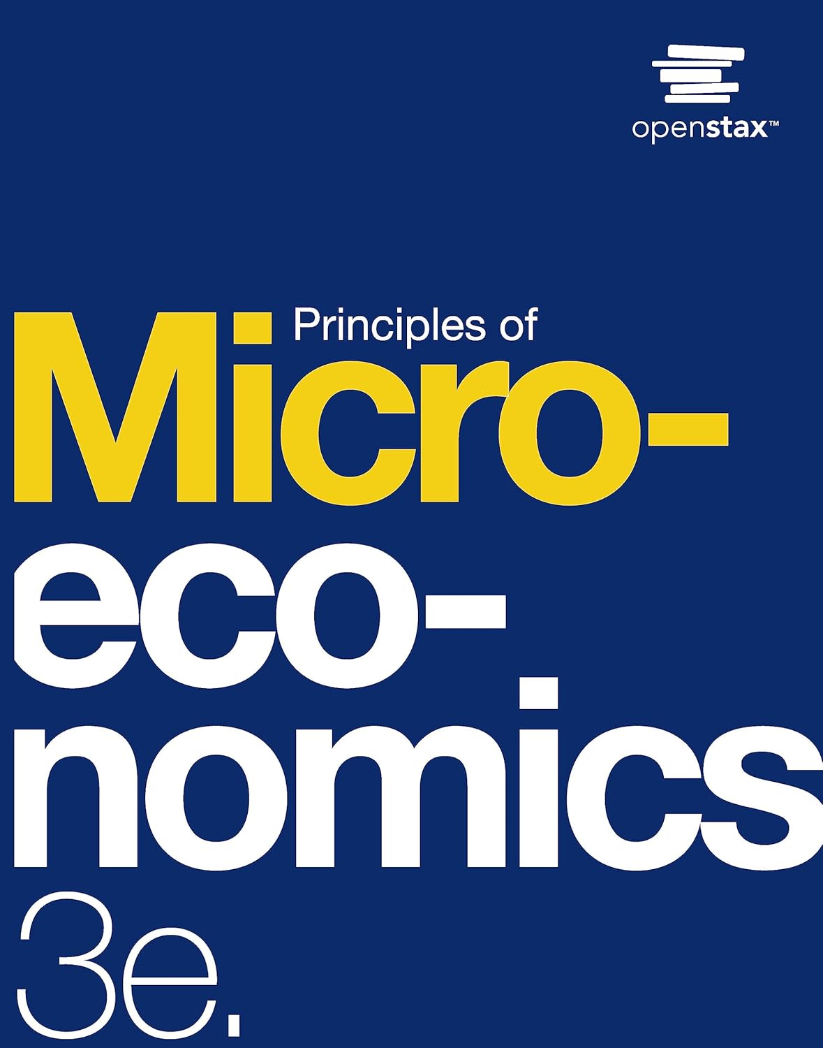Principles of Microeconomics 3e by OpenStax (Official paperback B&W ...