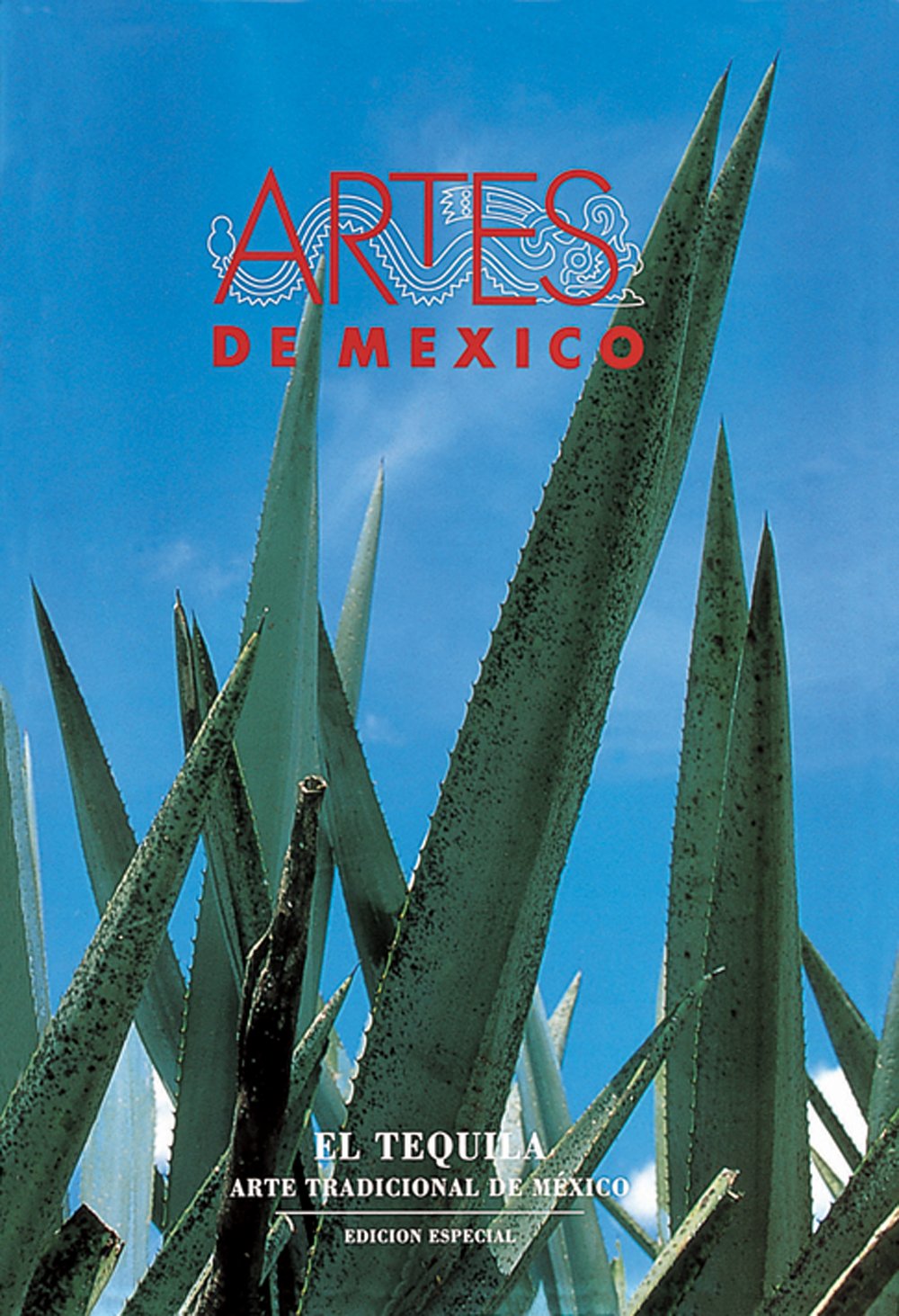 El tequila arte tradicional de México : Alfaro, Alfonso, De Orellana ...