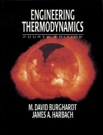 Engineering Thermodynamics: Burghardt, M. David, Harbach, James A ...