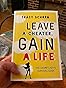 Leave a Cheater, Gain a Life: The Chump Lady's Survival Guide: Schorn ...