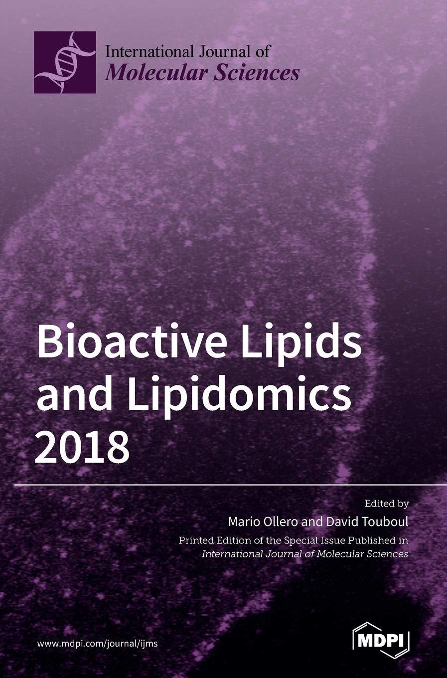 Bioactive Lipids and Lipidomics 2018: Ollero, Mario, Touboul, David ...