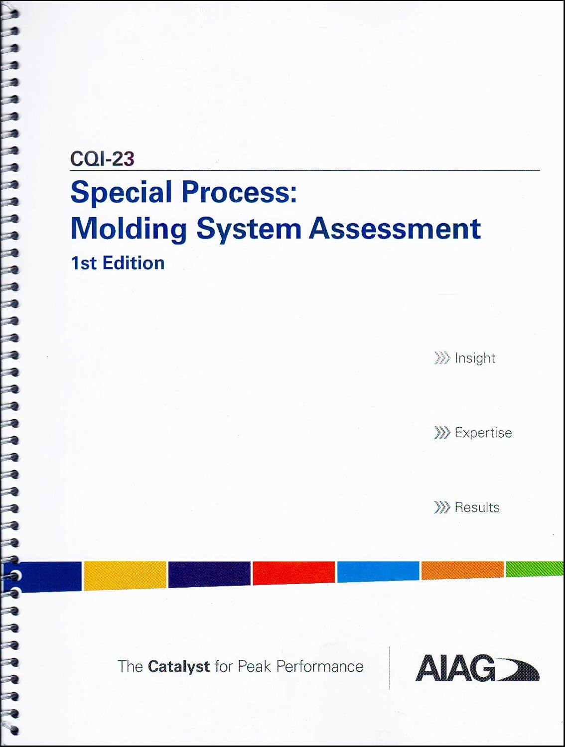CQI-23 : Special Process : Molding System Assessment, 1st Edition ...