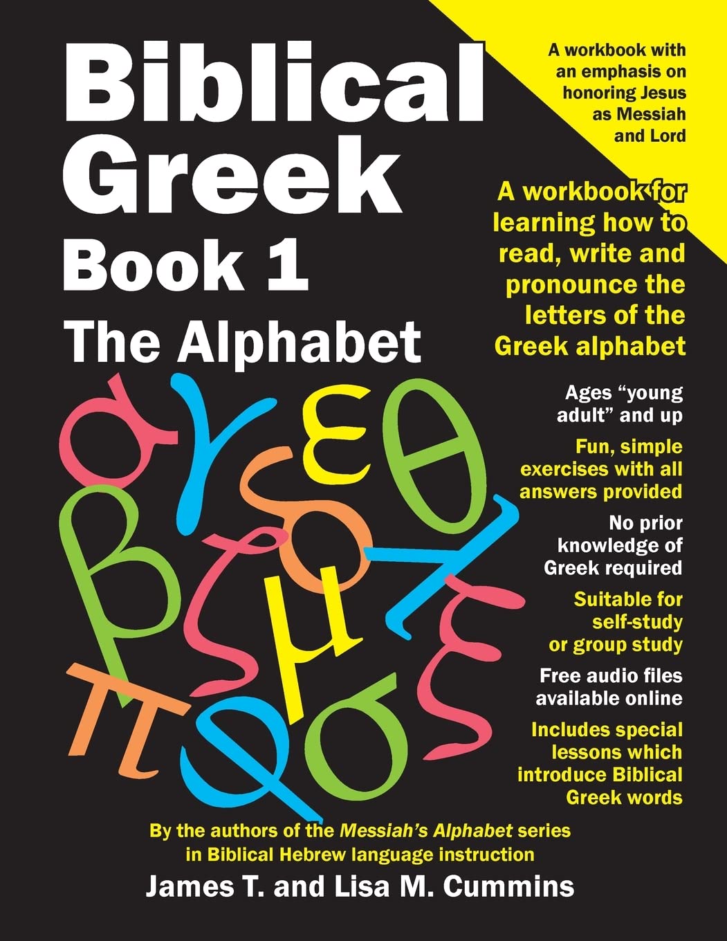 Biblical Greek Book 1: The Alphabet: A workbook for learning how to ...
