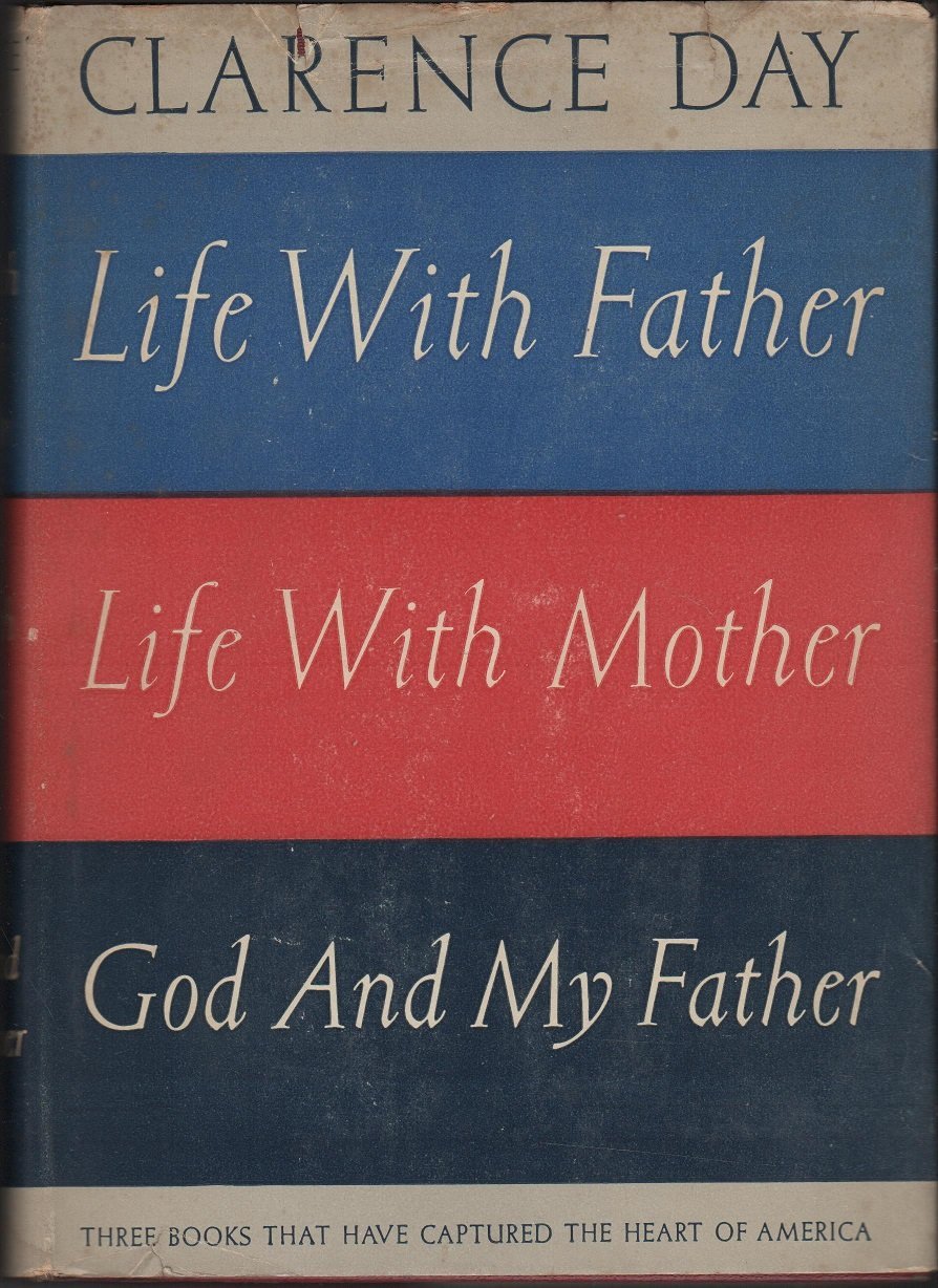 Life with father and mother: clarence day: Amazon.com: Books