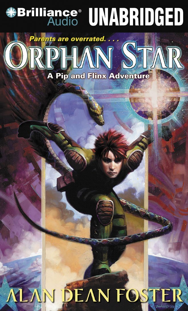 Orphan Star (Pip & Flinx Series): Foster, Alan Dean, Rudnicki, Stefan ...