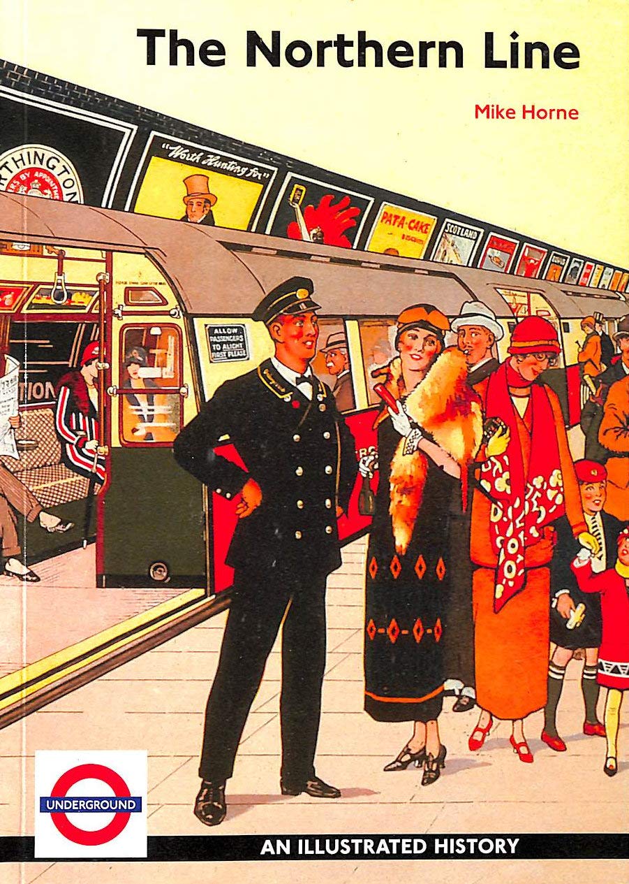 The Northern Line : Horne, Mike, Bayman, Bob: Amazon.co.uk: Books