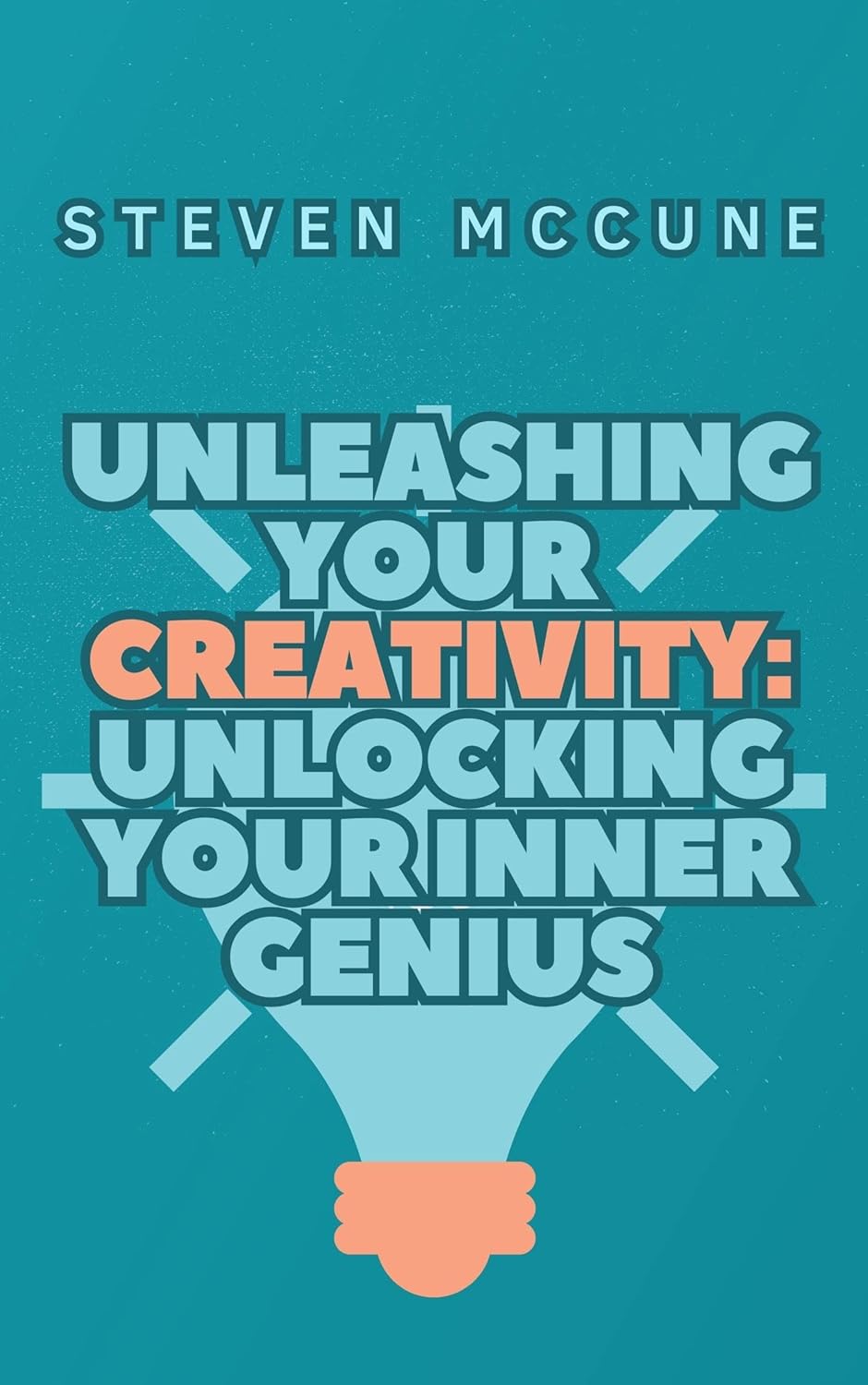 Amazon.com: Unleashing Your Creativity: Unlocking Your Inner Genius ...