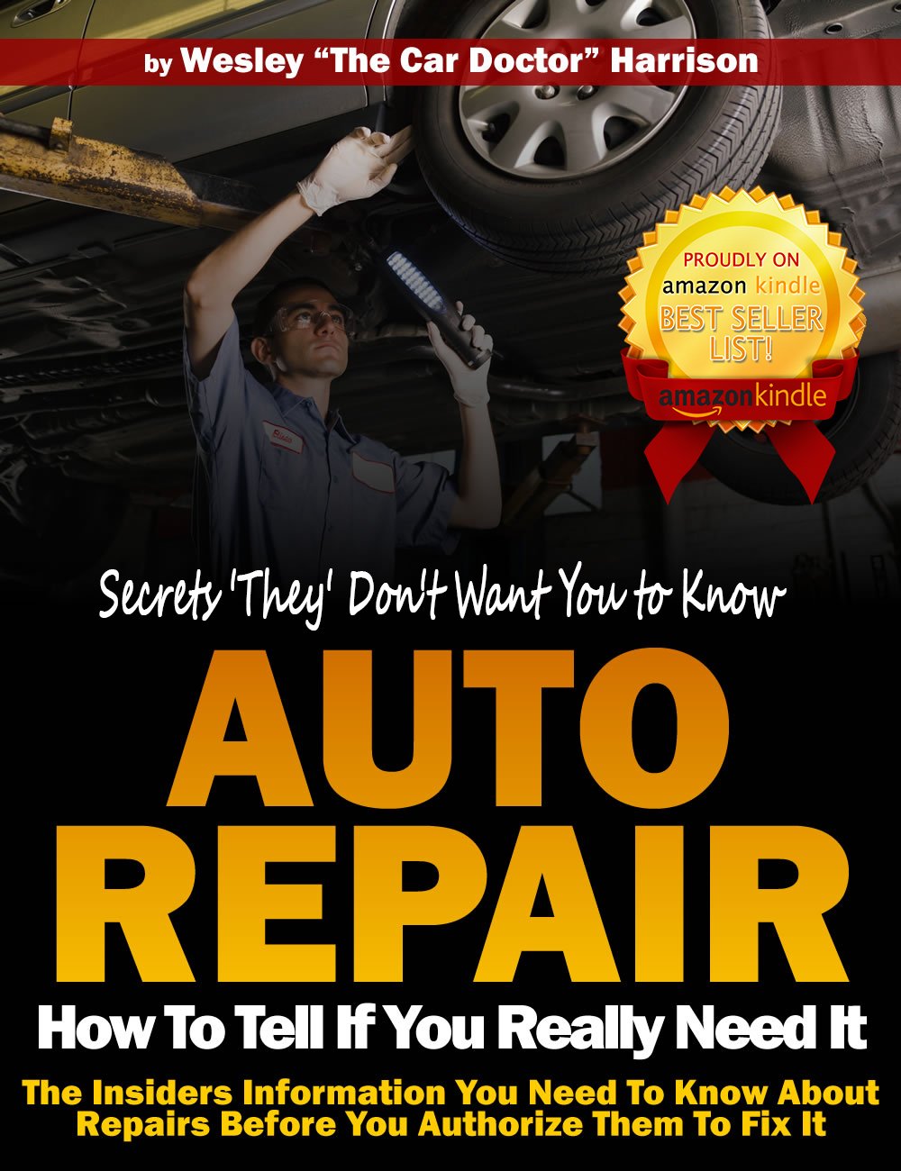 Amazon.com: How to Tell if You Really Need it, Auto Repair Secrets ...
