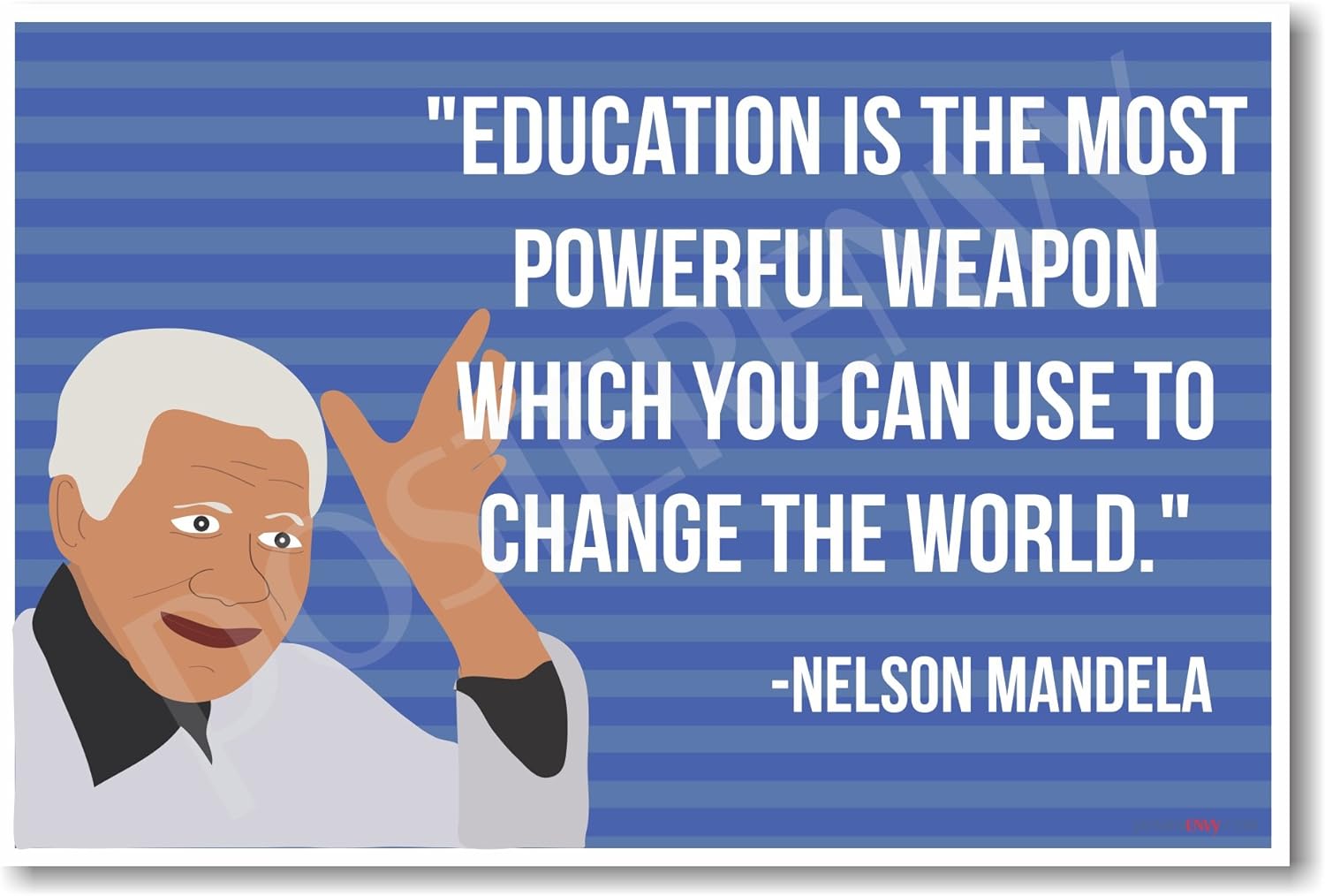 Amazon.com: Nelson Mandela "Education Is the Most Powerful Weapon ...