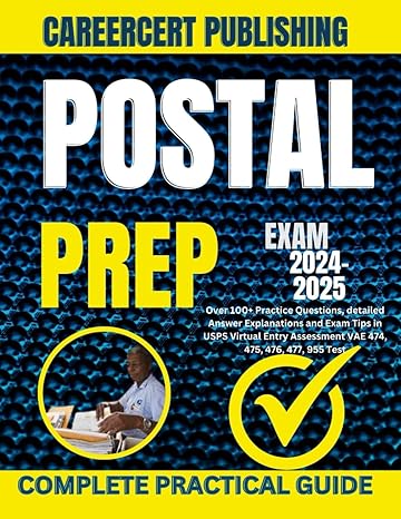POSTAL EXAM PREP 2024-2025: Over 100+ Practice Questions, detailed ...