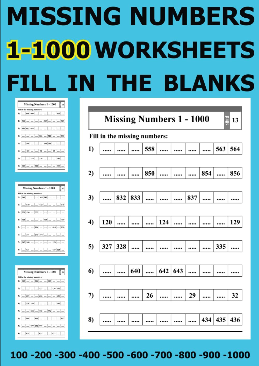 Missing Numbers 1-1000 Worksheets Fill in the Blanks: Counting from one ...