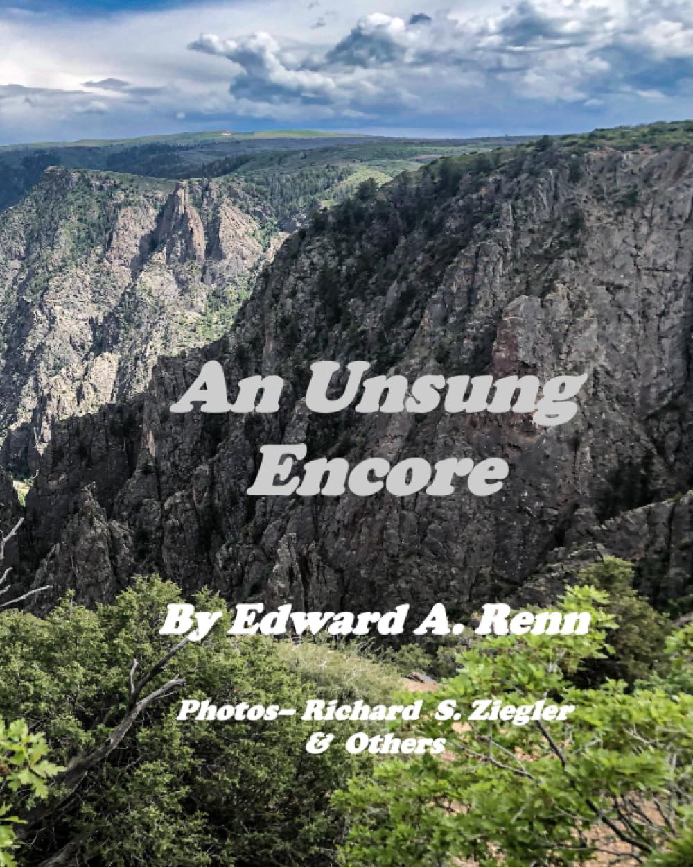 An Unsung Encore: Renn, Edward Arthur: 9798858240655: Amazon.com: Books