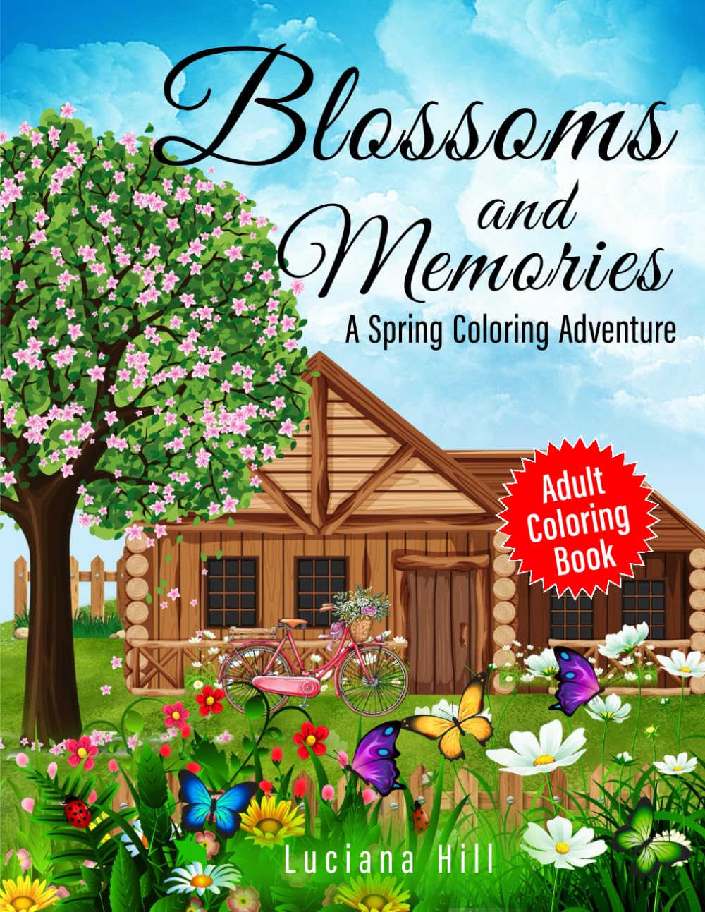 Amazon.com: Blossoms and Memories: A Spring Coloring Adventure ...